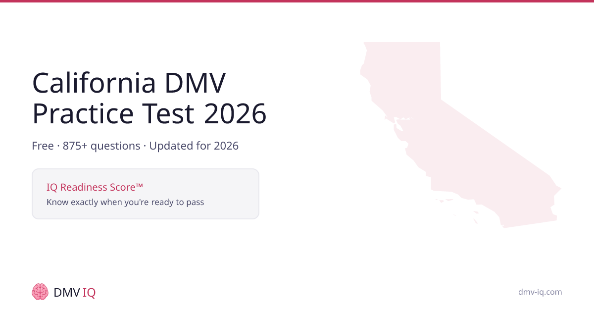 California DMV Practice Test 2026 - Free CA Permit Test | DMV IQ