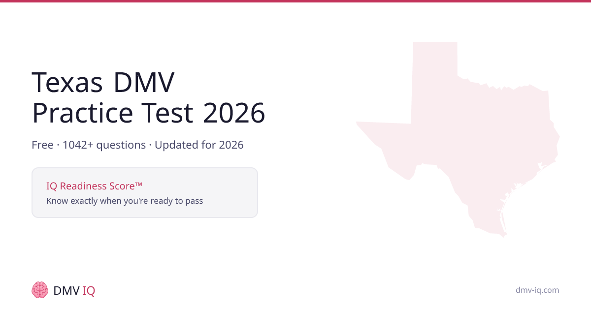 Texas DMV Practice Test 2026 - Free TX Permit Test | DMV IQ